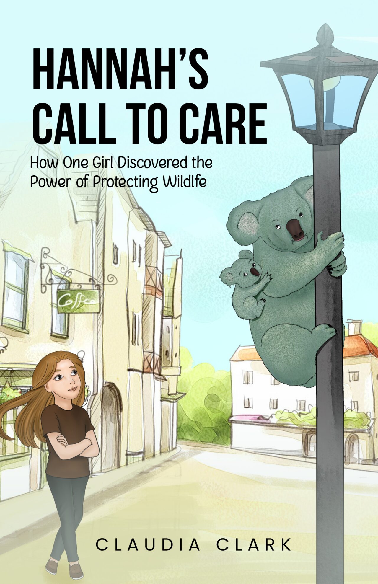 Hannah’s Call to Care | Claudia Clark